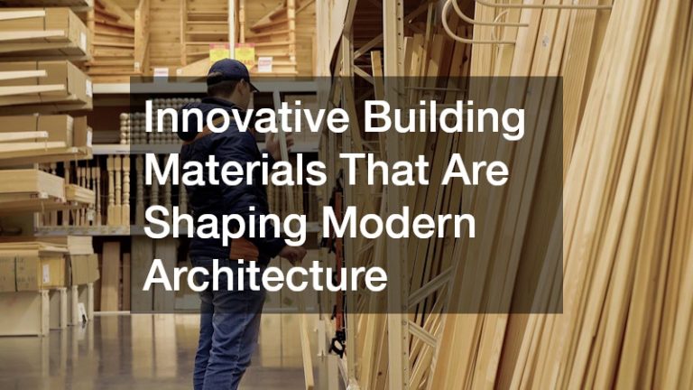Innovative Building Materials That Are Shaping Modern Architecture ...